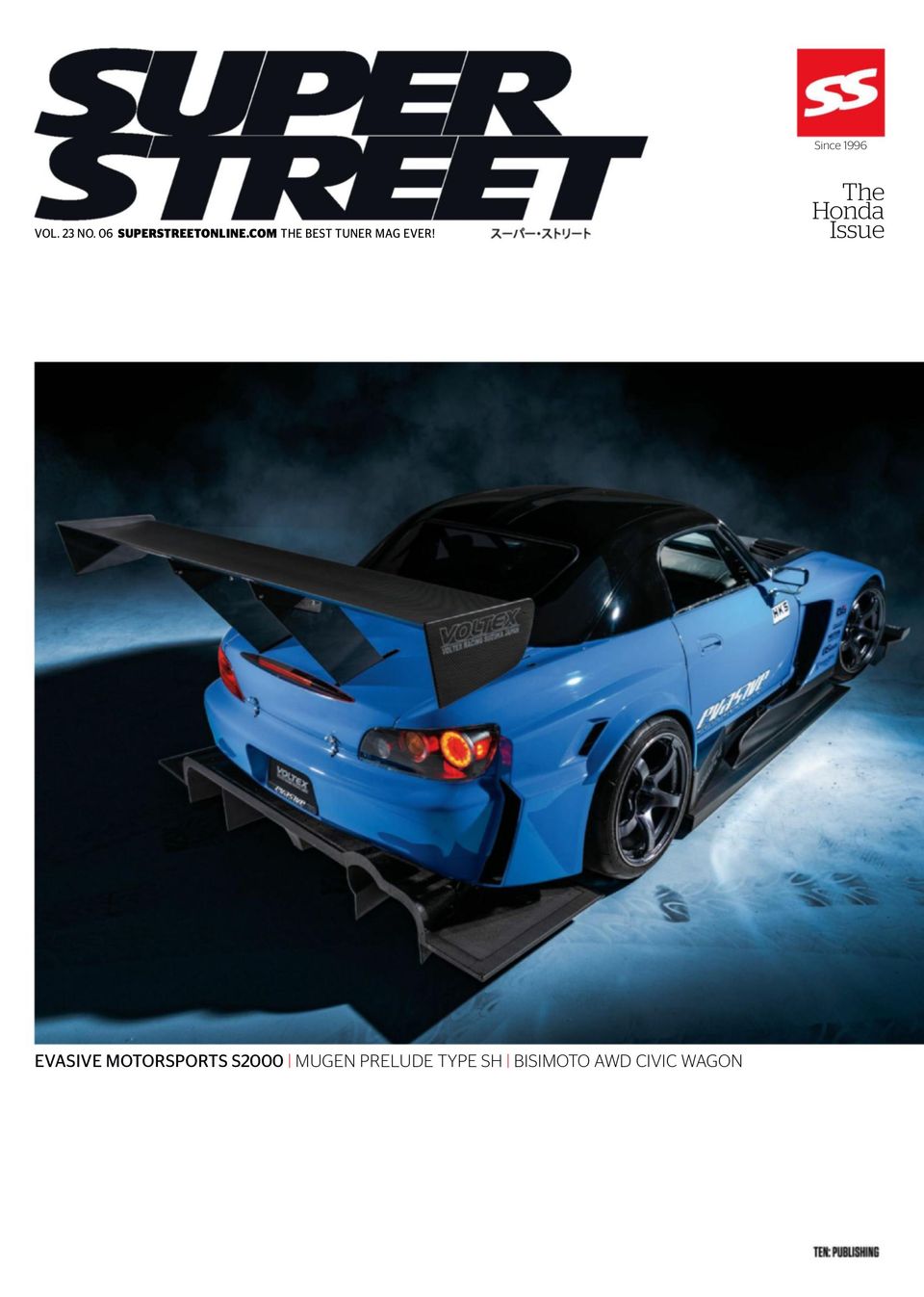 Super Street-June 2019 Magazine - Get your Digital Subscription