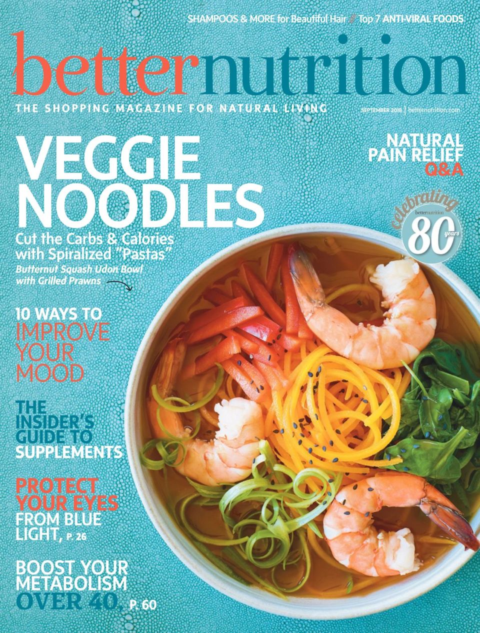 Get digital access to Better Nutrition - September 2018 issue | Magzter.com