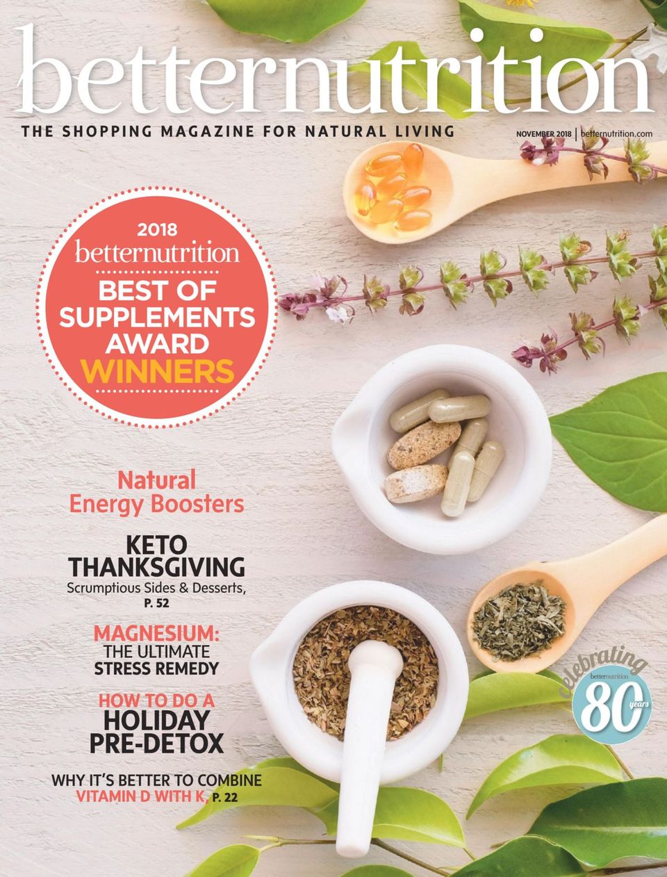 Get digital access to Better Nutrition - November 2018 issue | Magzter.com