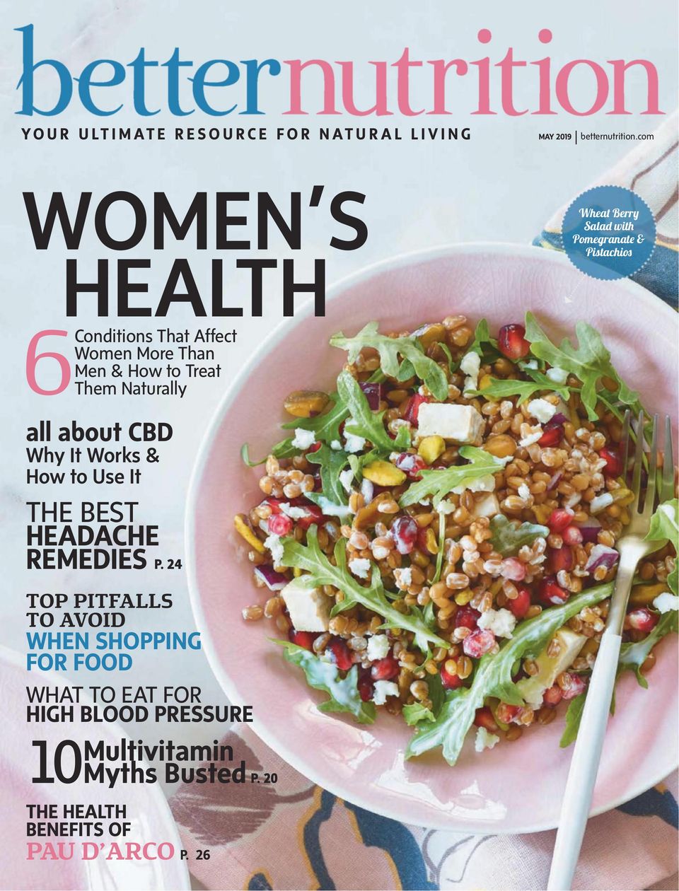 Better Nutrition-May 2019 Magazine - Get your Digital Subscription