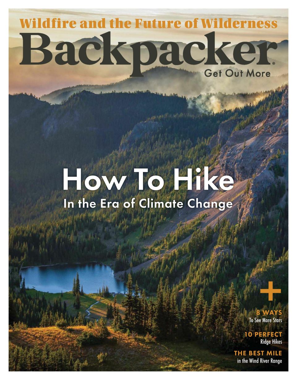 Get digital access to Backpacker - July - August 2021 issue | Magzter.com