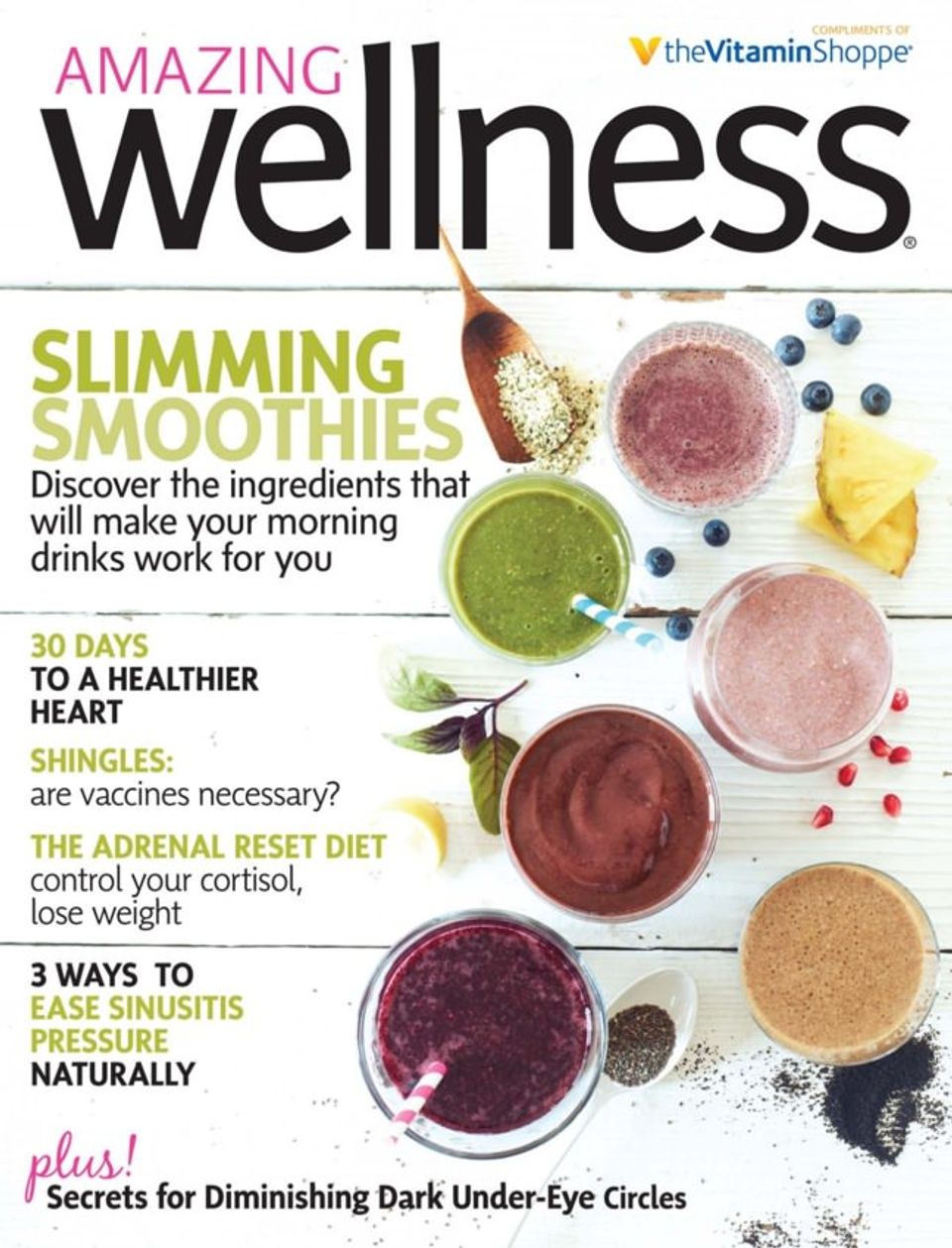 Get digital access to Amazing Wellness - Winter 2015 issue | Magzter.com