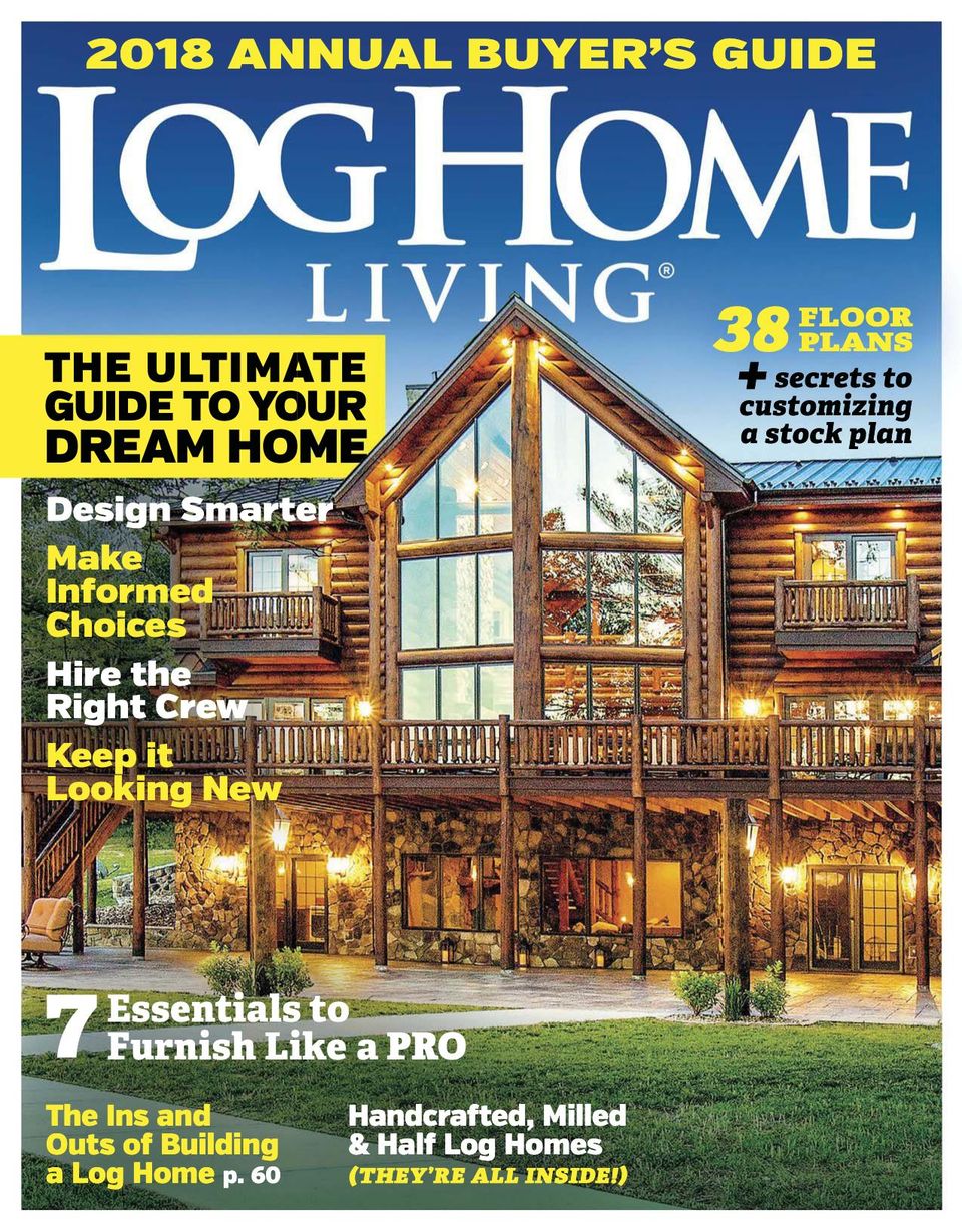 Log Home Living-October 2017 Magazine - Get your Digital Subscription