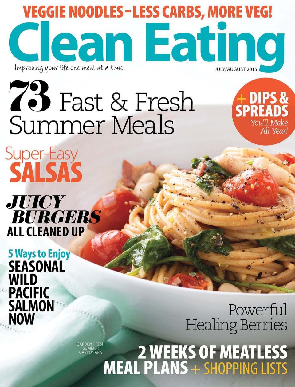 Get digital access to Clean Eating - July/August 2015 issue | Magzter.com