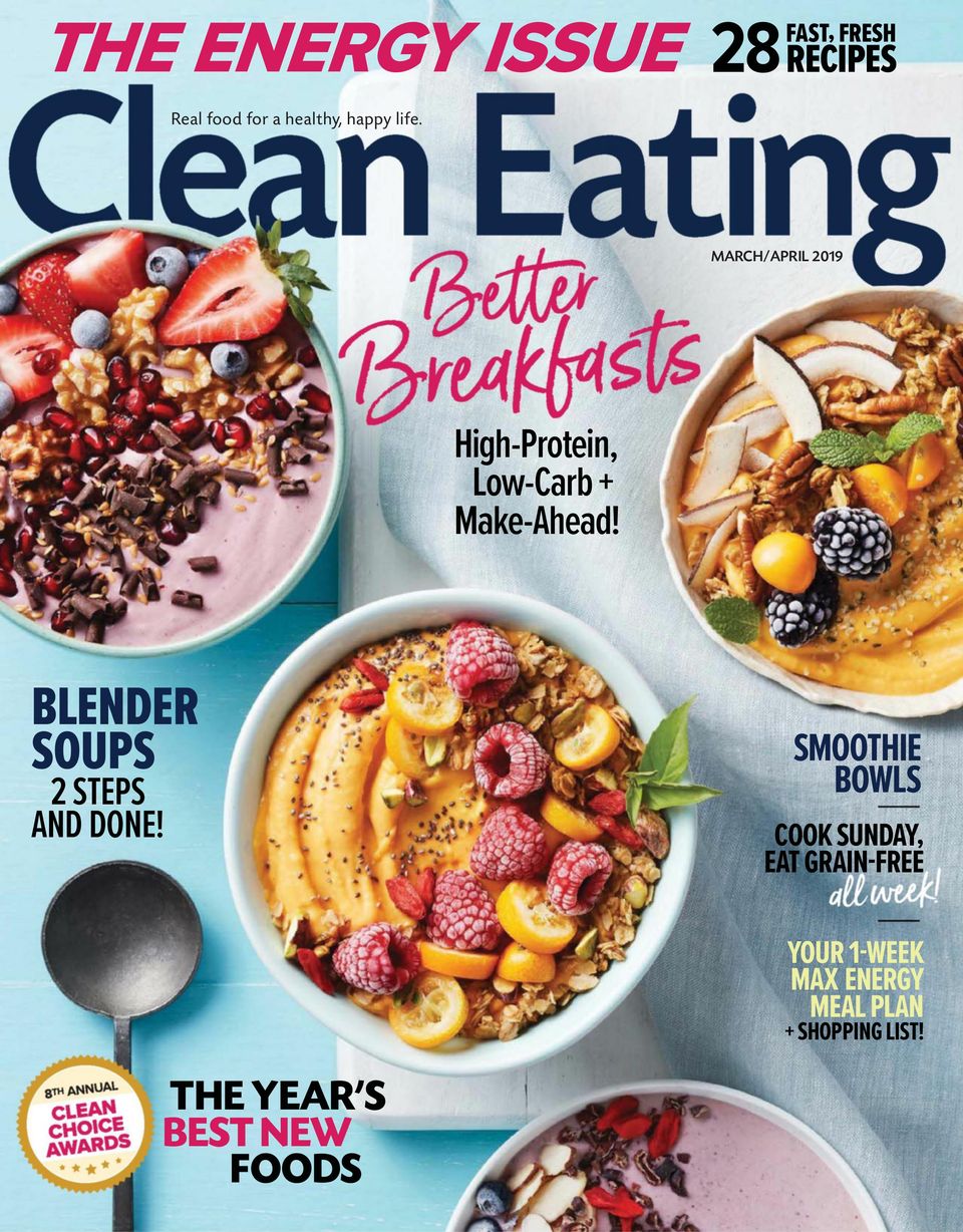 Get digital access to Clean Eating - March - April 2019 issue | Magzter.com