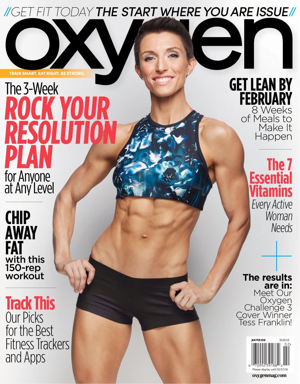 Get digital access to Oxygen - Jan/Feb 2018 issue | Magzter.com