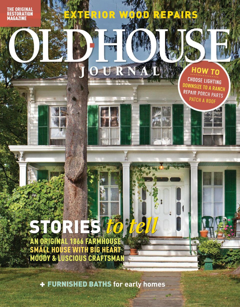 Get digital access to Old House Journal - September - October 2022 ...