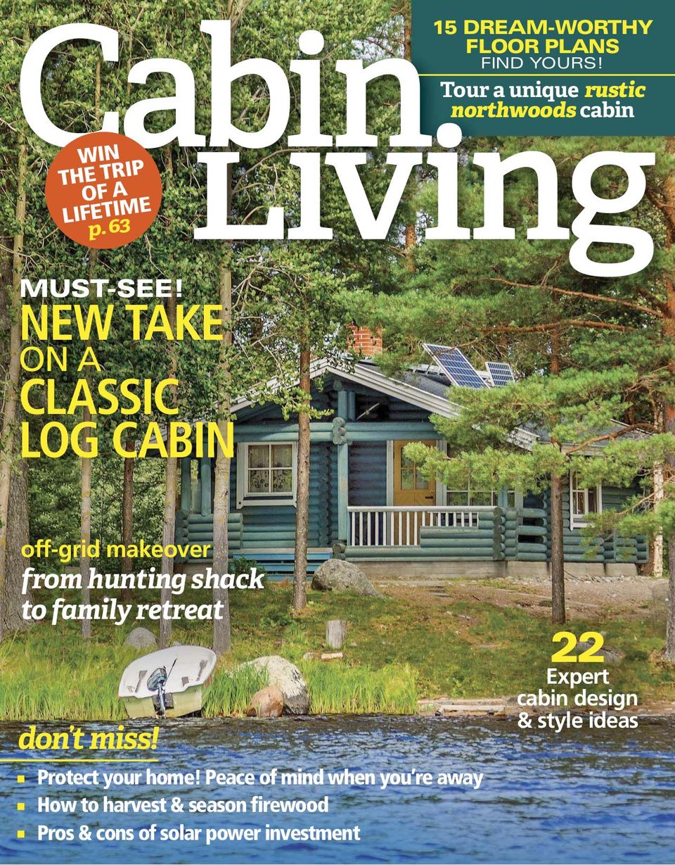 Get digital access to Cabin Living - October 2017 issue | Magzter.com