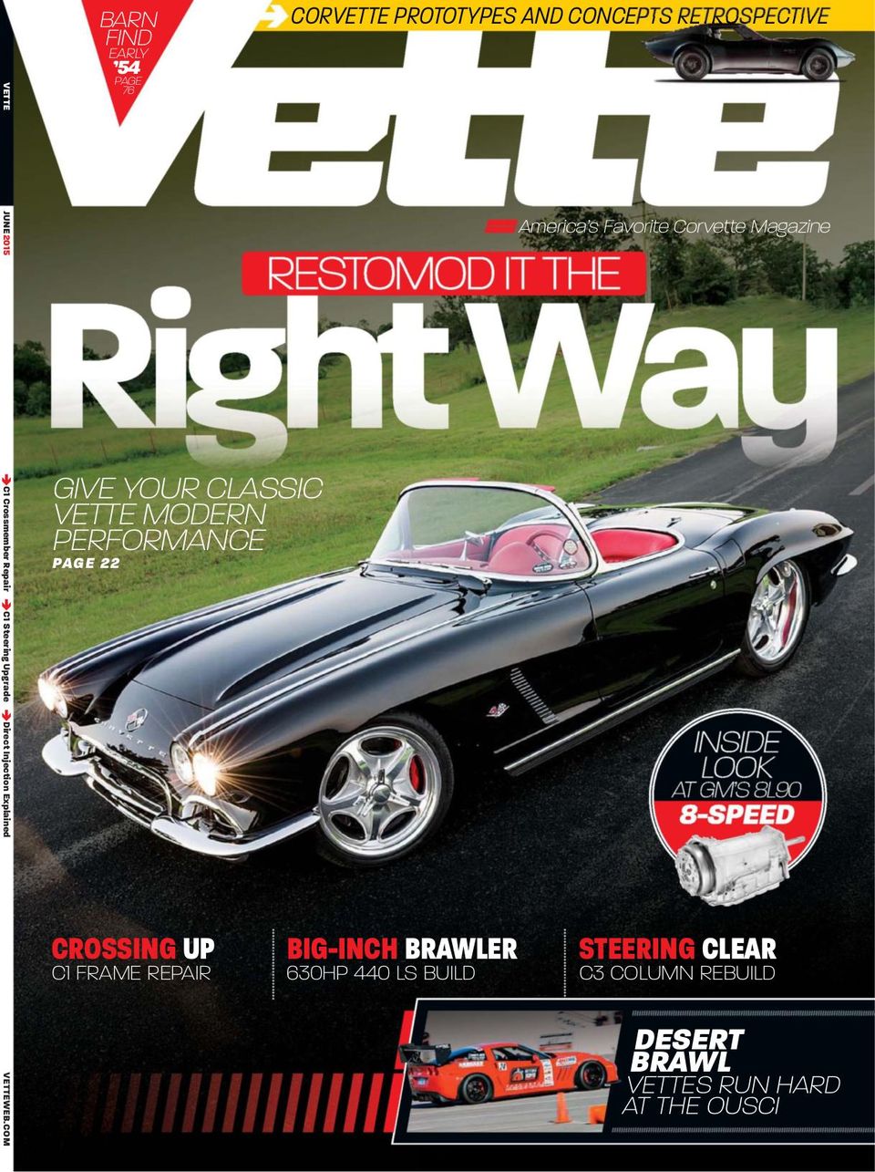 Vette-June 2015 Magazine - Get your Digital Subscription