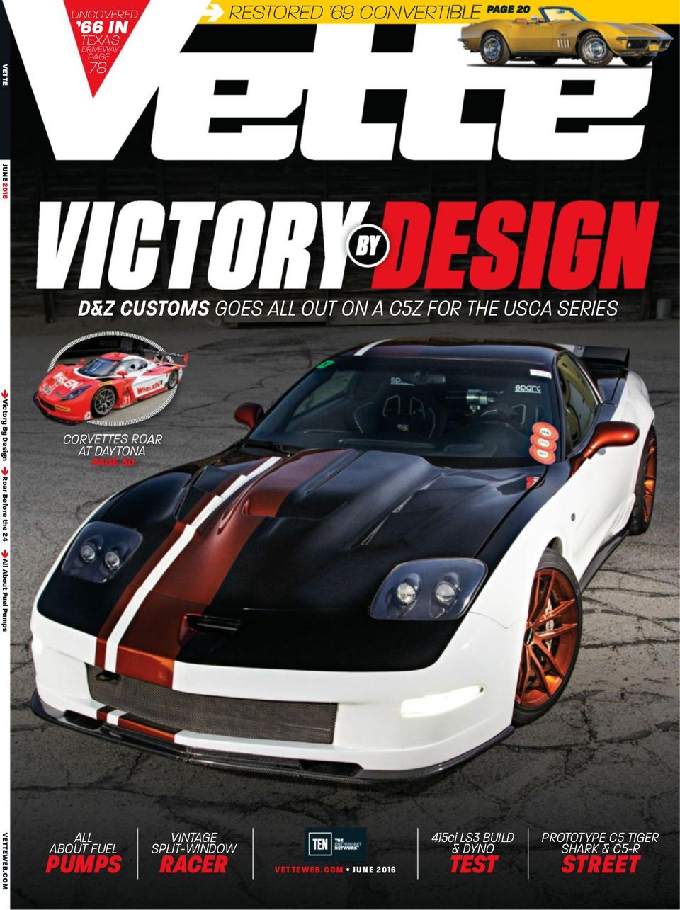 Vette-June 2016 Magazine - Get your Digital Subscription