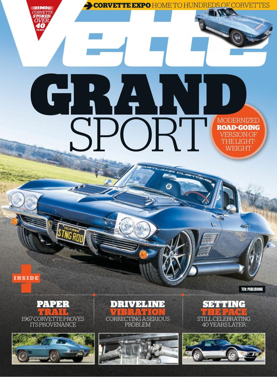 Vette-August 2018 Magazine - Get your Digital Subscription