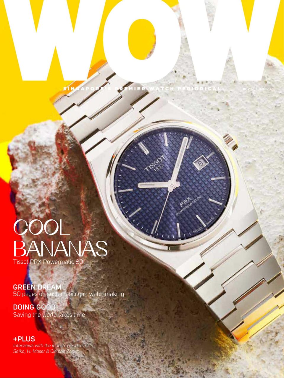 Get digital access to WOW Singapore - Issue 62 issue | Magzter.com