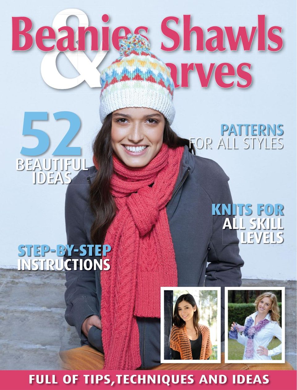 Beanies Shawls and Scarves-Volume 1 No 6 Magazine