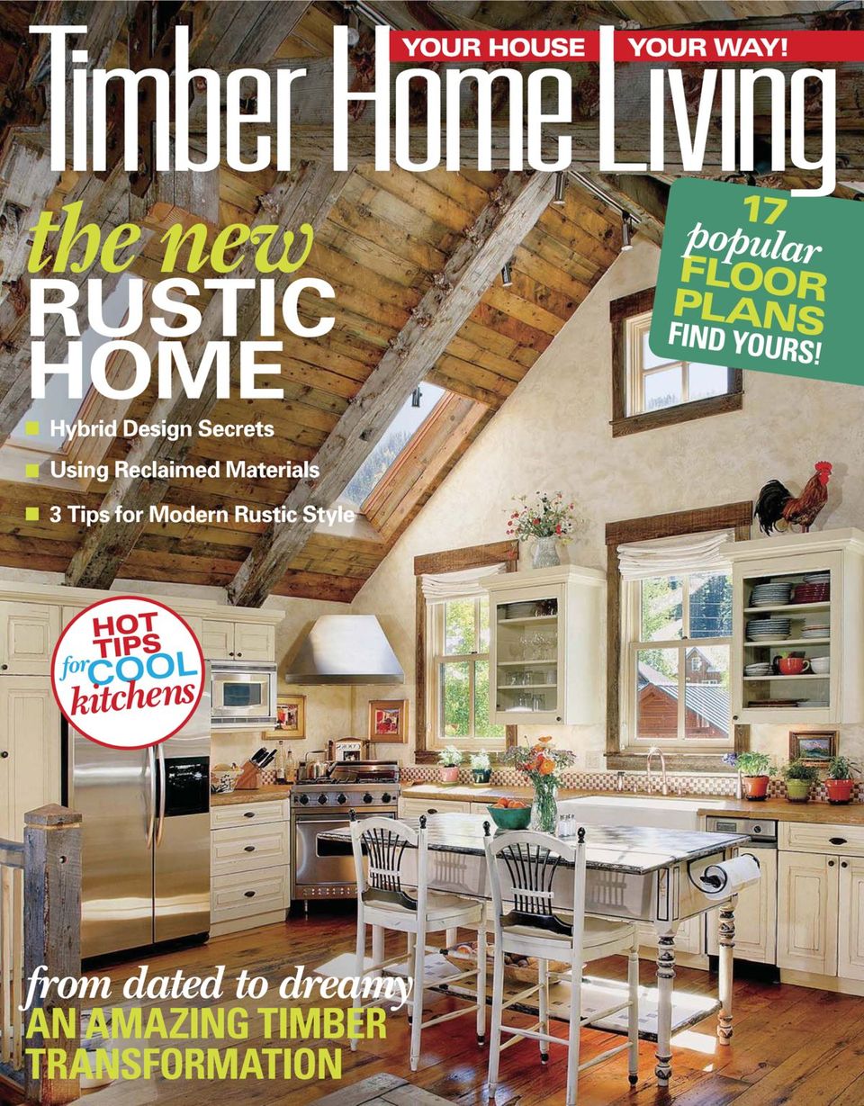 Get digital access to Timber Home Living - July - August 2018 issue ...
