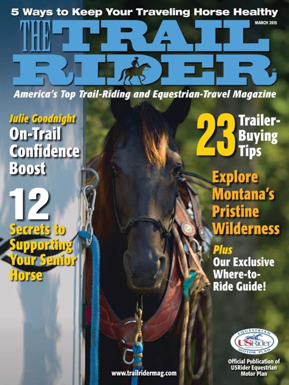 The Trail Rider-March 2015 Magazine - Get your Digital Subscription