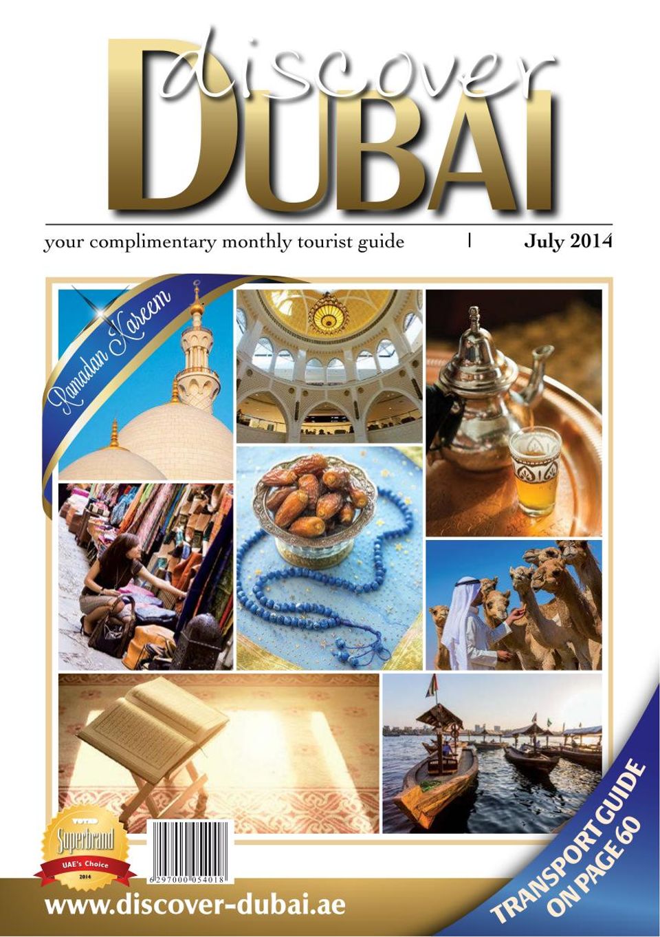 Discover Dubai-July 2014 Magazine - Get your Digital Subscription