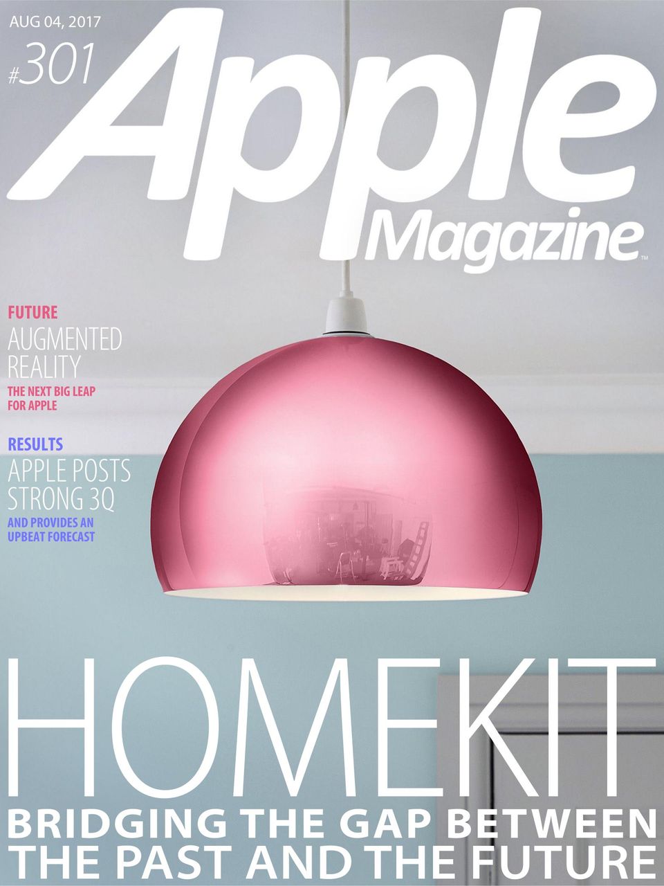 Get digital access to AppleMagazine - August 04, 2017 issue | Magzter.com