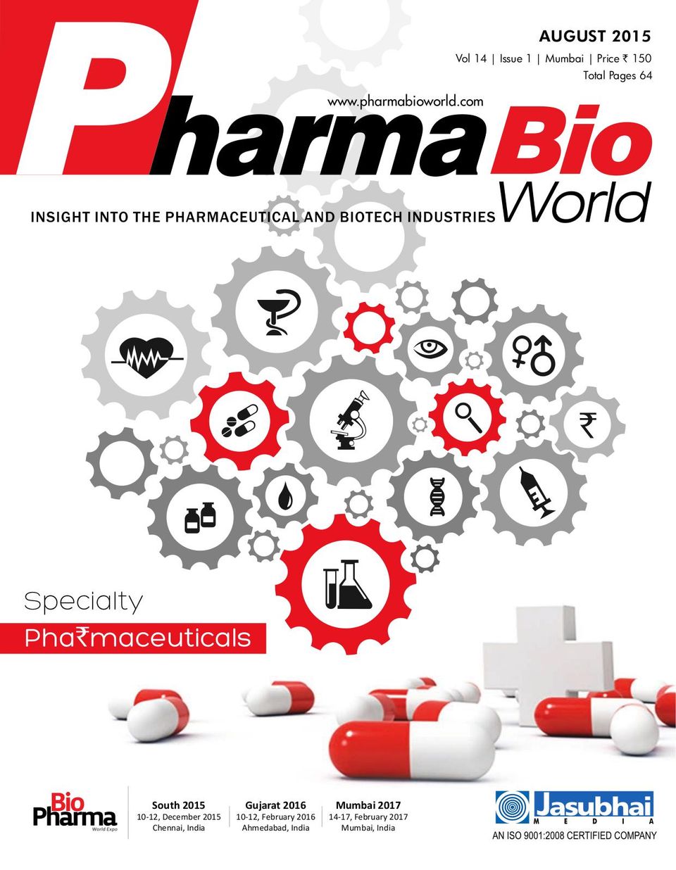 Pharma Bio World-August 2015 Magazine - Get your Digital Subscription