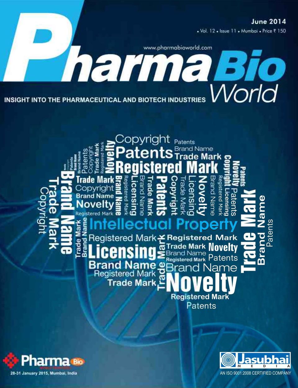 Get digital access to Pharma Bio World - June 2014 issue | Magzter.com