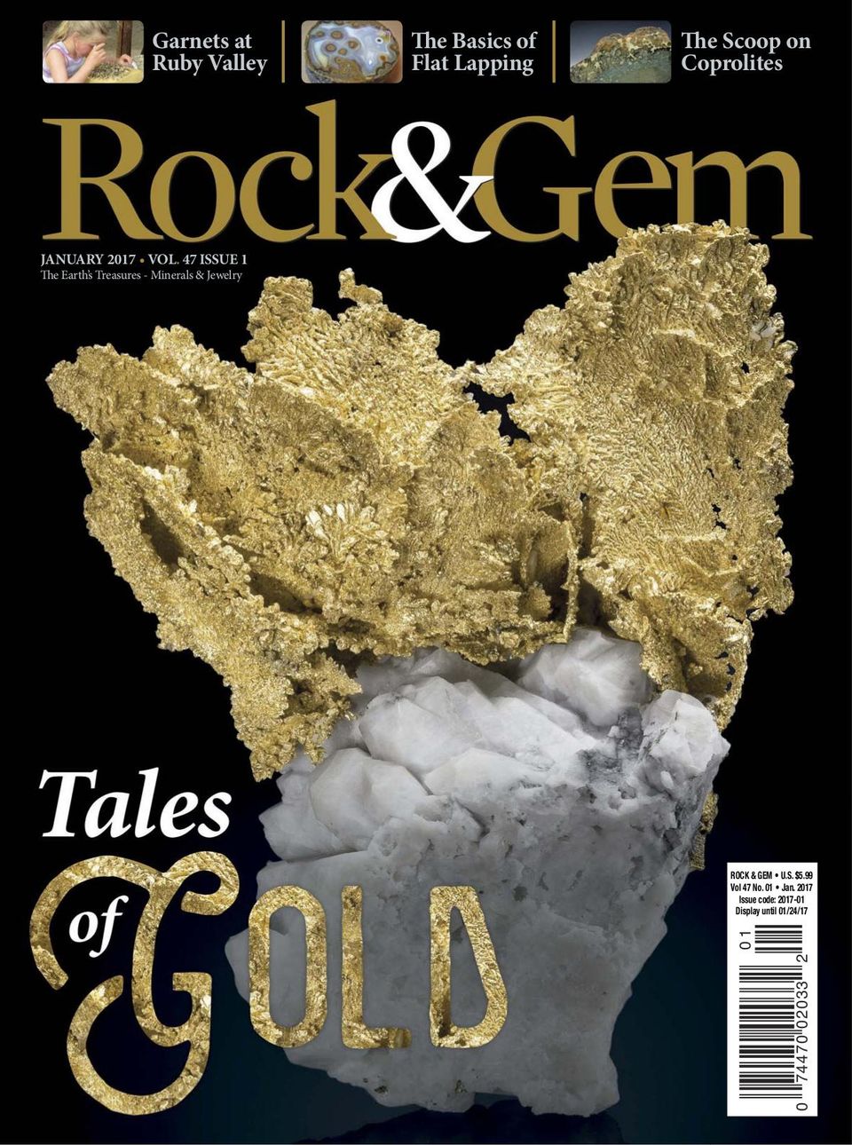 Get digital access to Rock&Gem Magazine - January 2017 issue | Magzter.com