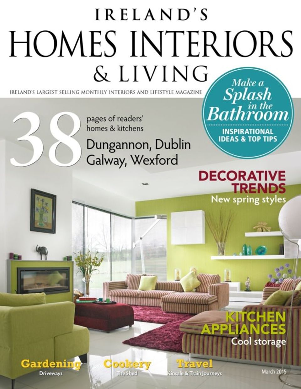Ireland's Homes Interiors & Living Magazine-March 2015 Magazine