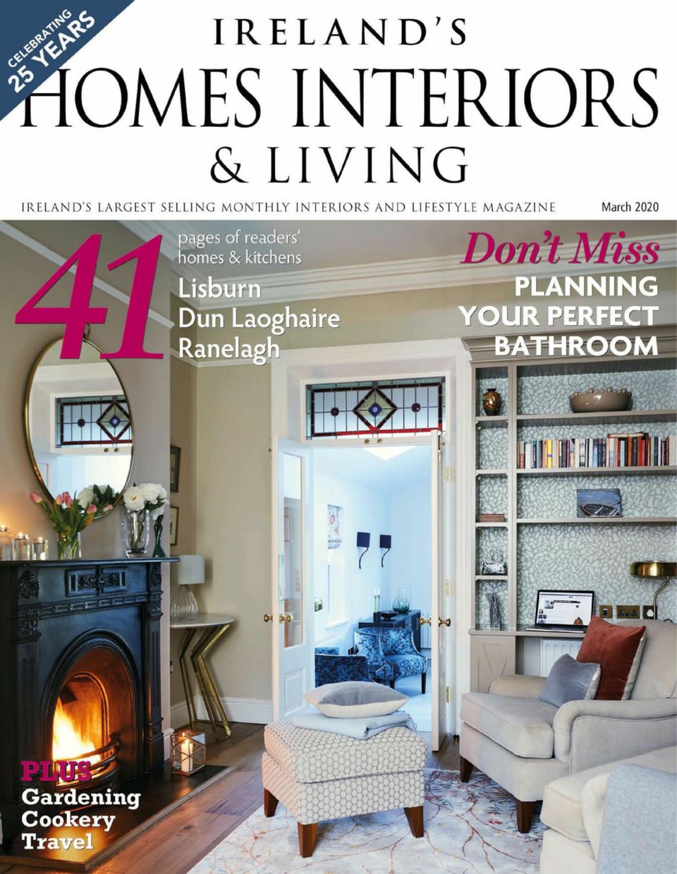 Ireland's Homes Interiors & Living Magazine-March 2020 Magazine