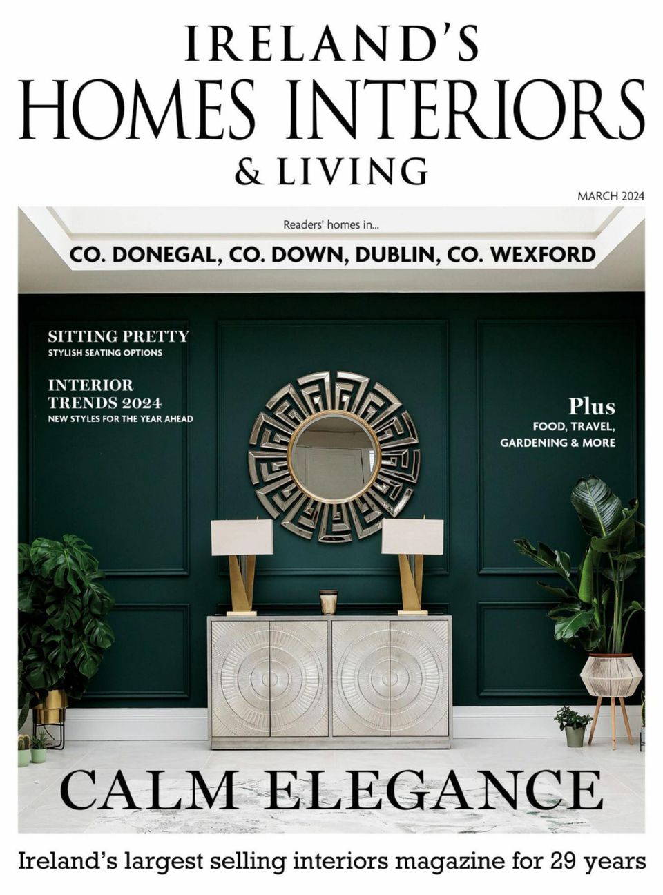 Ireland's Homes Interiors & Living Magazine Magazine
