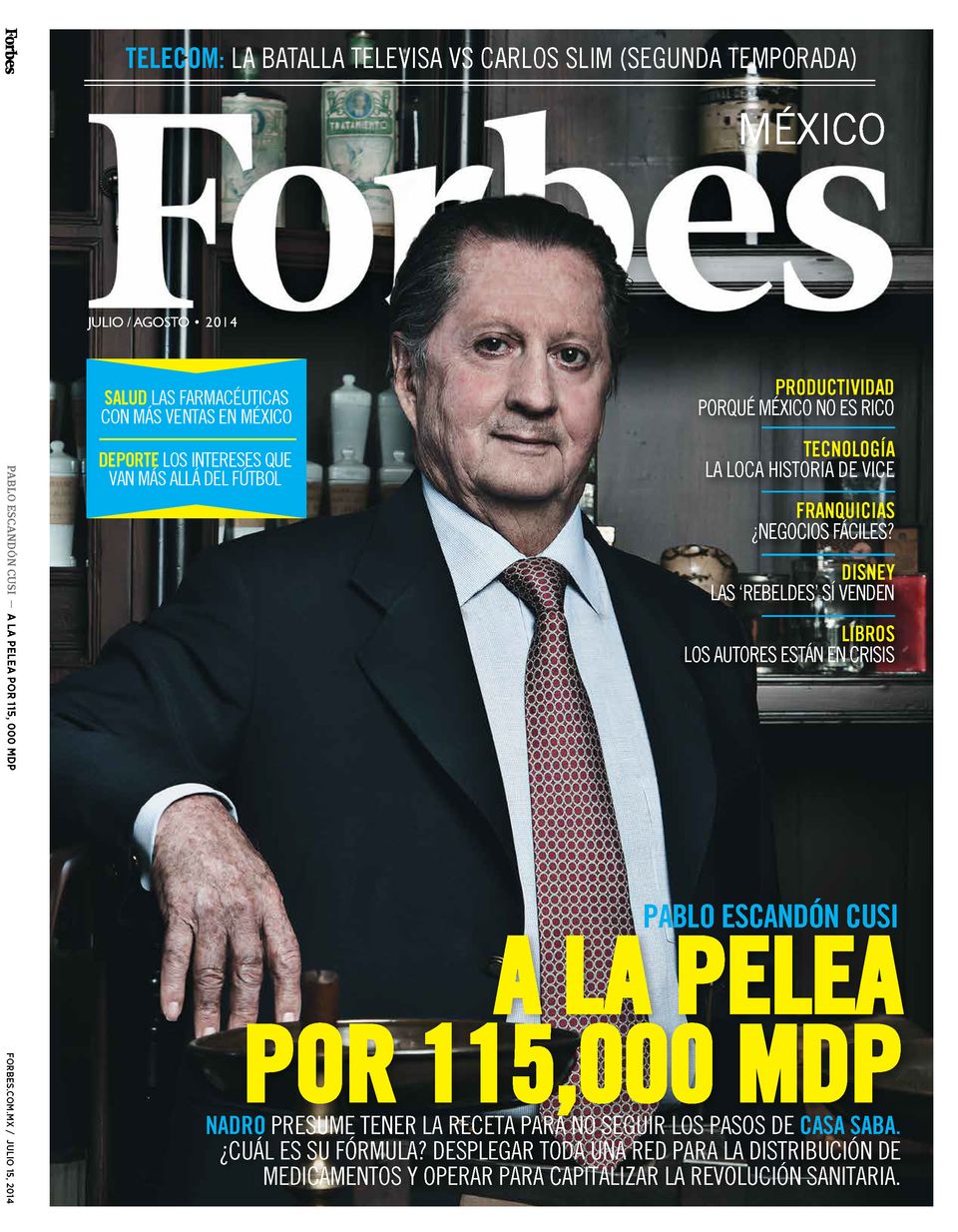 Get digital access to Forbes México - Julio 2014 issue | Magzter.com