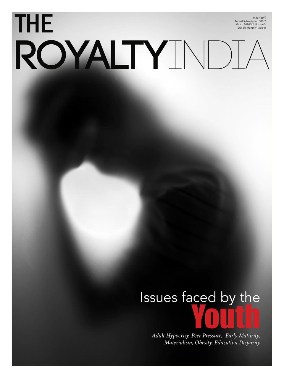 Get digital access to The Royalty India Magazine | Magzter.com