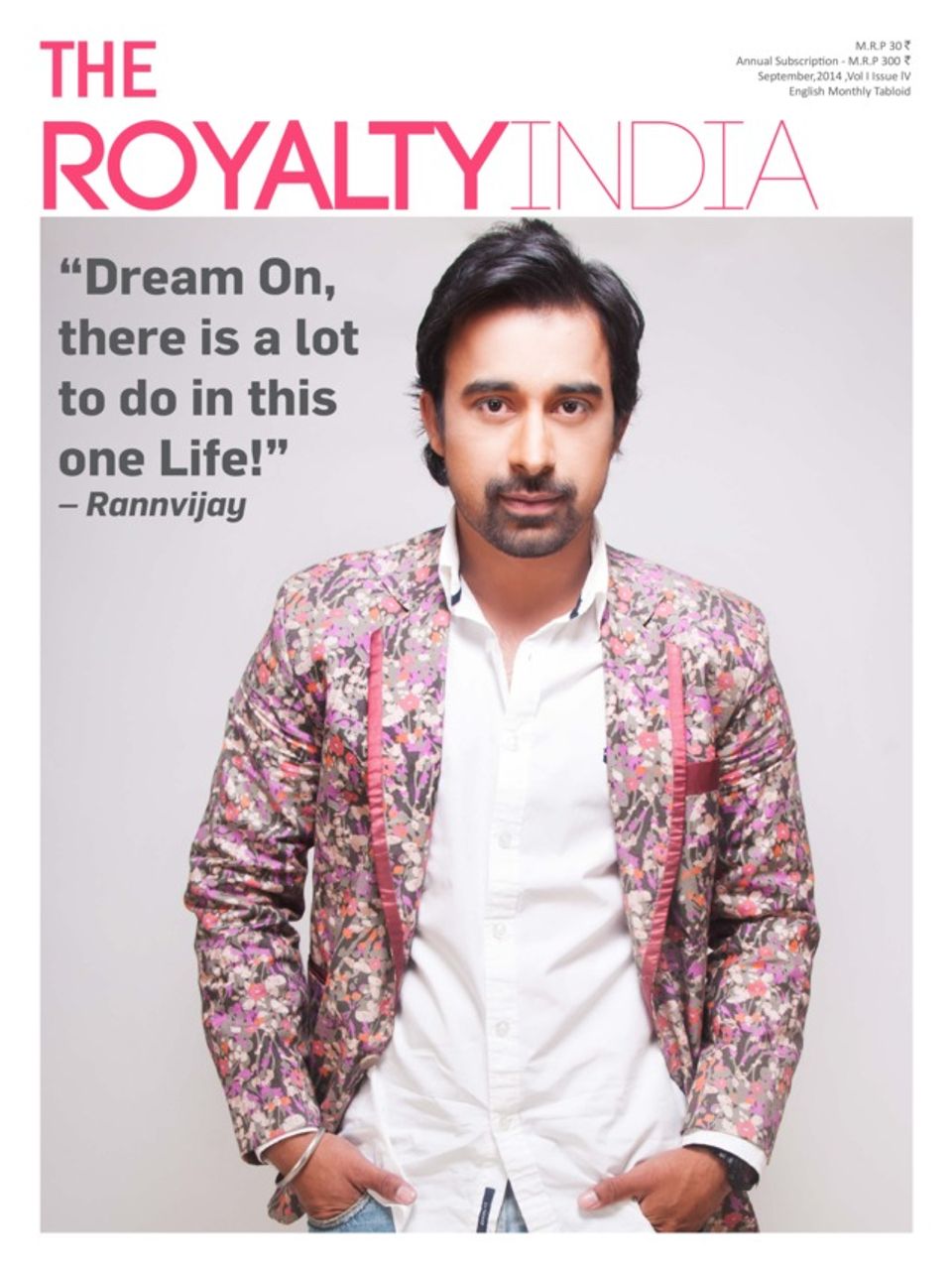 The Royalty India-September 2014 Magazine - Get your Digital Subscription