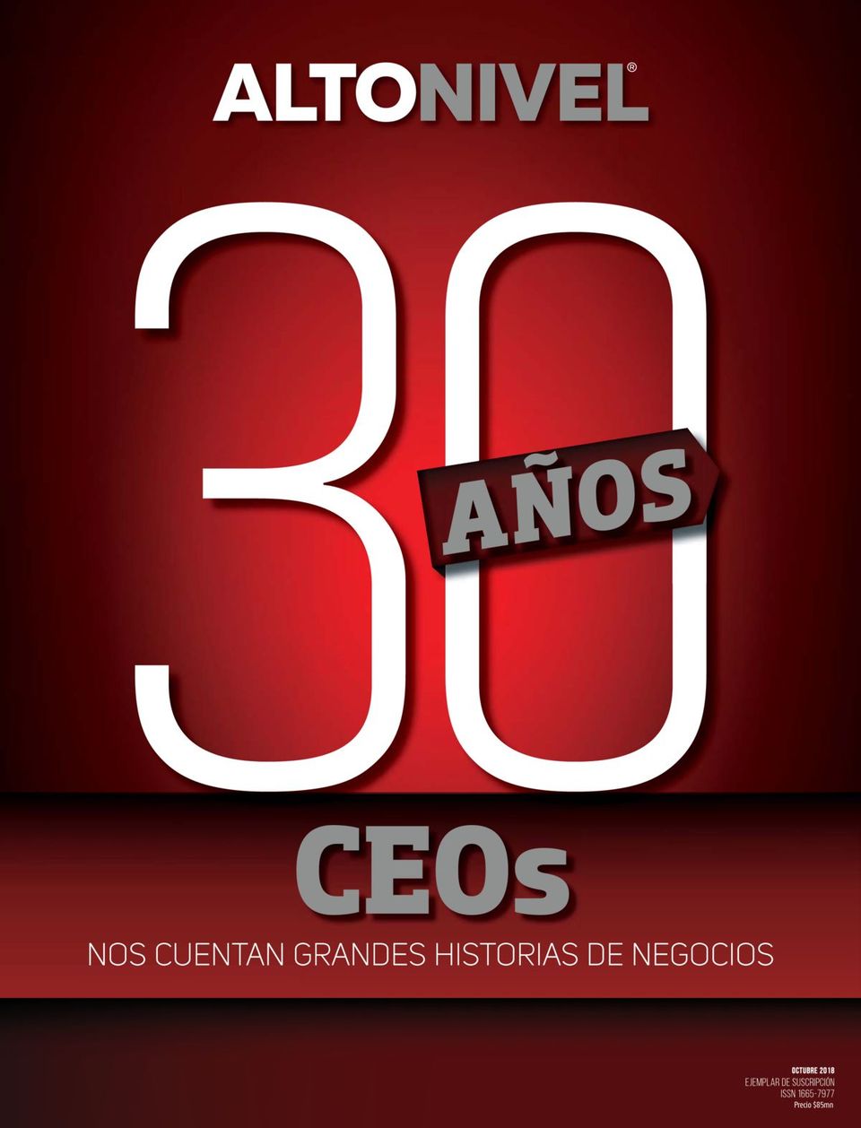 Get digital access to Alto Nivel - Octubre 2018 issue | Magzter.com