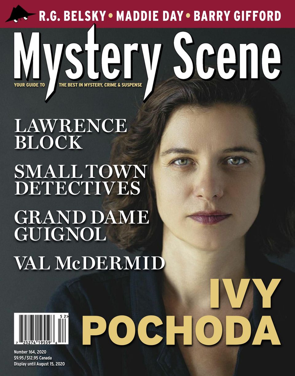 Get digital access to Mystery Scene - Summer #164, 2020 issue | Magzter.com