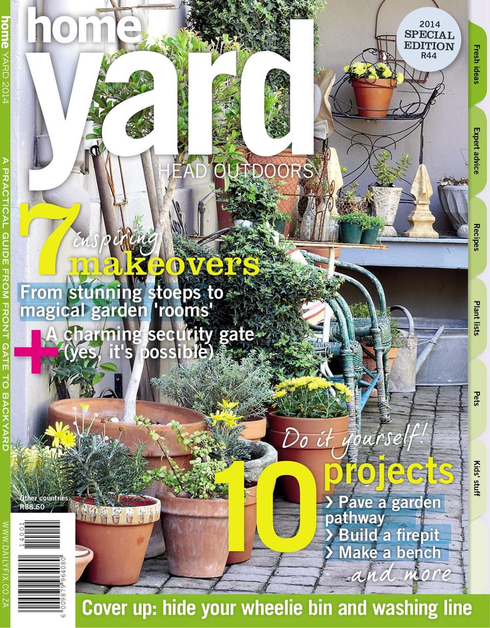 Get digital access to Home Yard - 2014 Special issue | Magzter.com