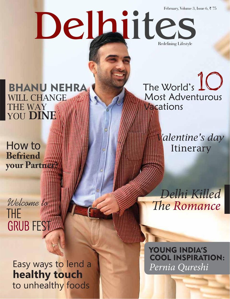 Get digital access to Delhiites Lifestyle Magazine - February 2016 ...