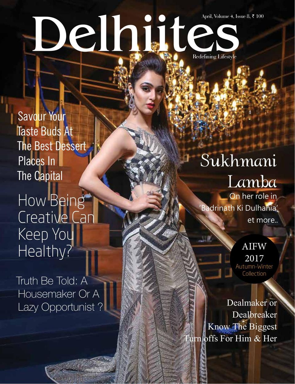 Delhiites Lifestyle Magazine-April 2017 Magazine