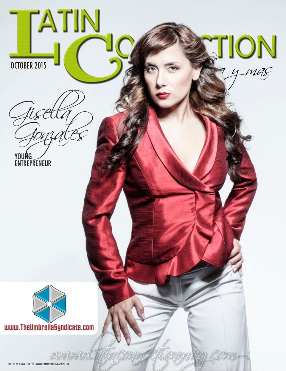 Latin Connection Magazine-Latin Connection Magazine Ed 80 Magazine
