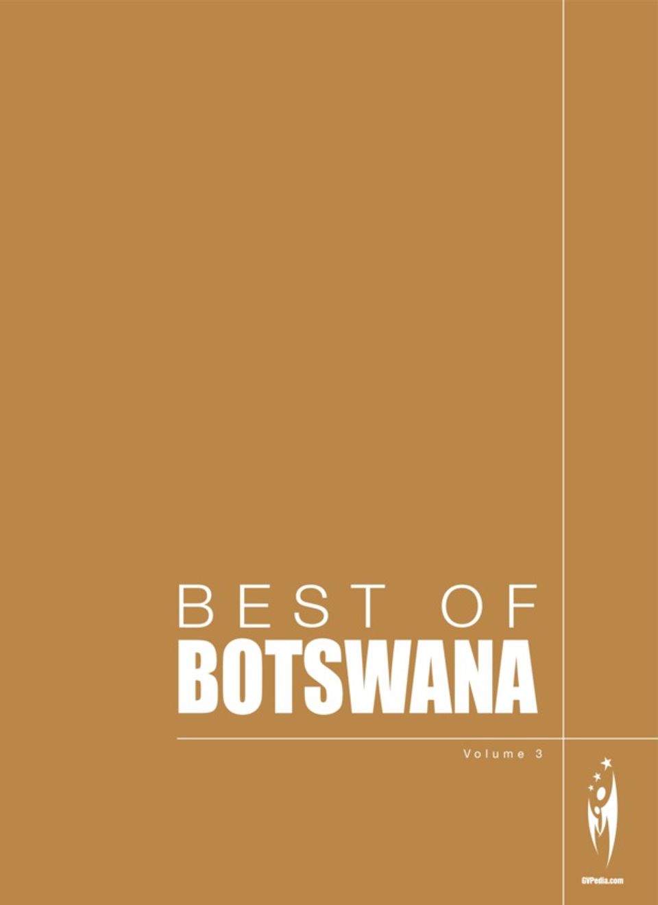Get digital access to Best of Botswana - Volume 3 issue | Magzter.com