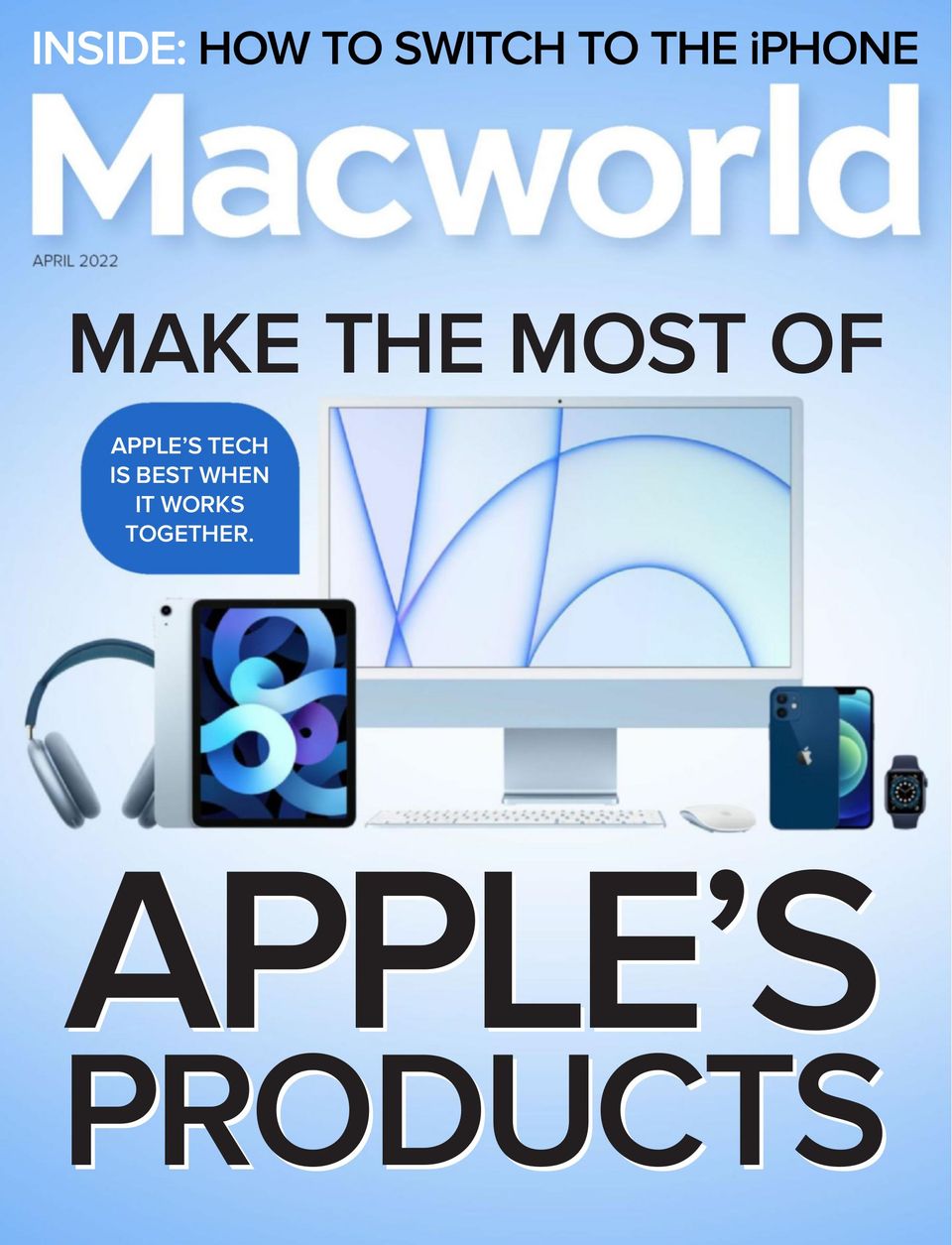 Get digital access to Macworld - April 2022 issue | Magzter.com