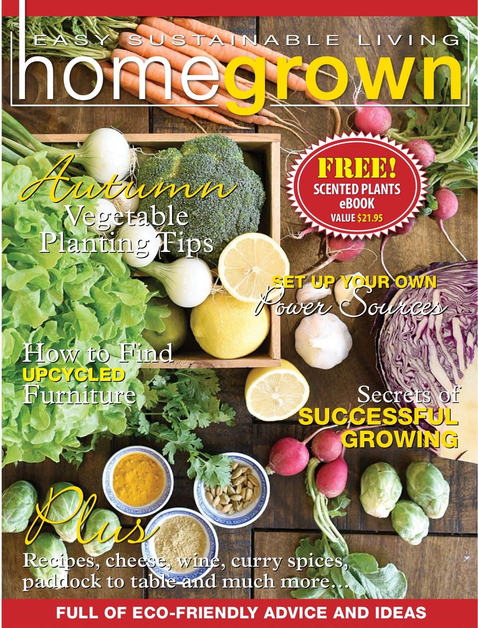 Get digital access to Home Grown Magazine - Volume 4 Number 3 issue ...