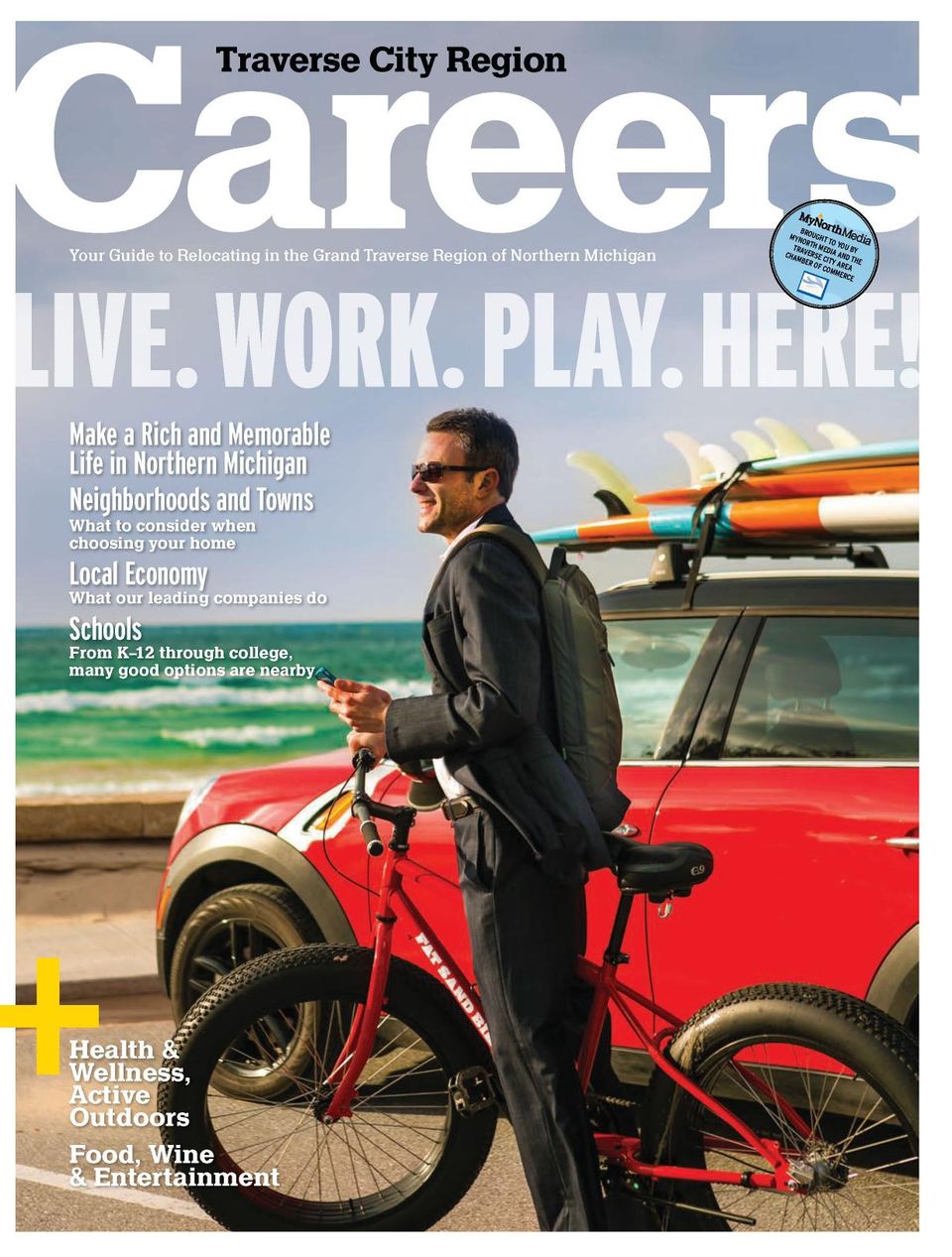 Get digital access to Careers: Traverse City Region Magazine | Magzter.com