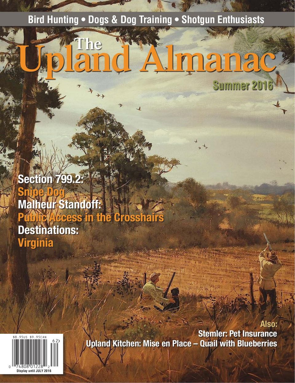 Get digital access to The Upland Almanac - Summer 2016 issue | Magzter.com