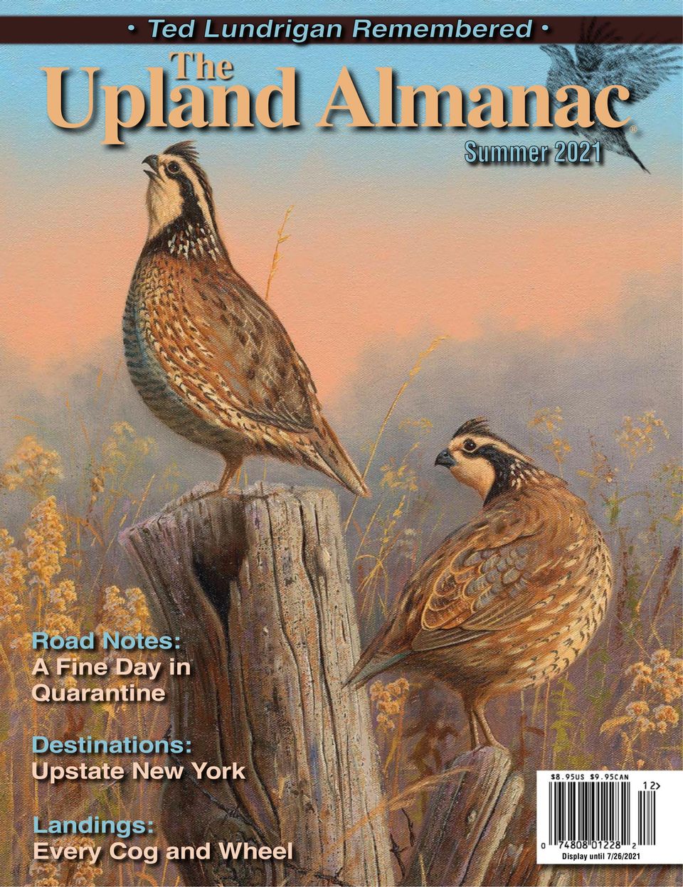Get digital access to The Upland Almanac - Summer 2021 issue | Magzter.com