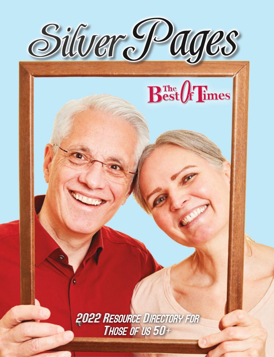 Get digital access to The Best of Times - 2022 Silver Pages - Senior ...