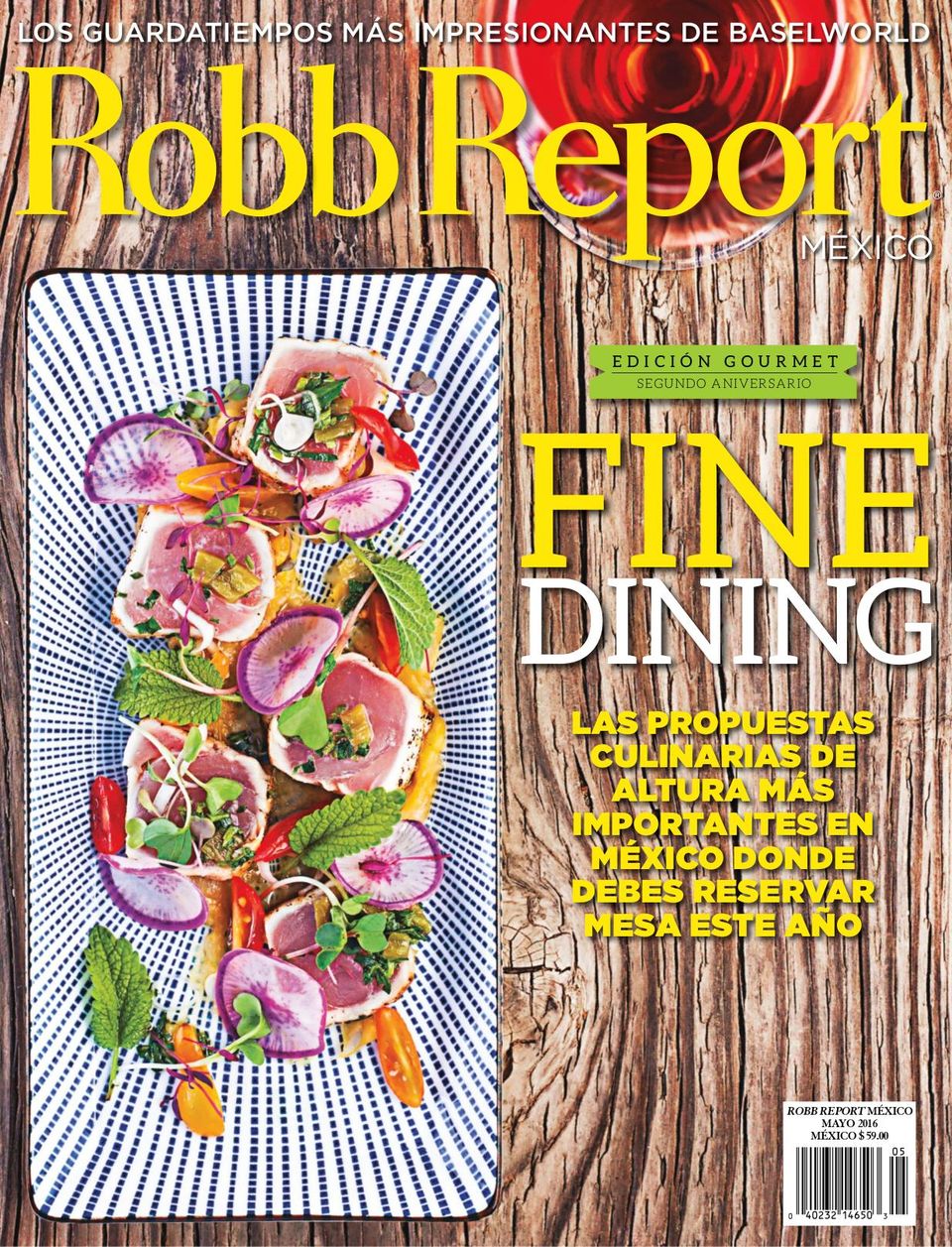 Robb Report México-May 2016 Magazine - Get your Digital Subscription