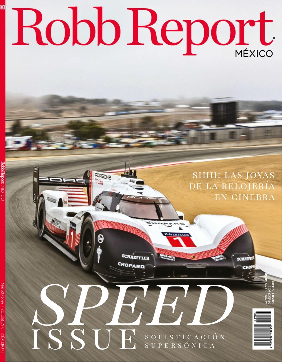 Robb Report México-Marzo 2019 Magazine - Get your Digital Subscription