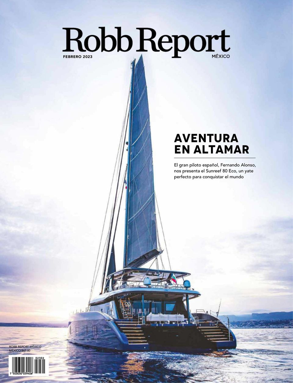 Robb Report México-Febrero 2023 Magazine - Get your Digital Subscription