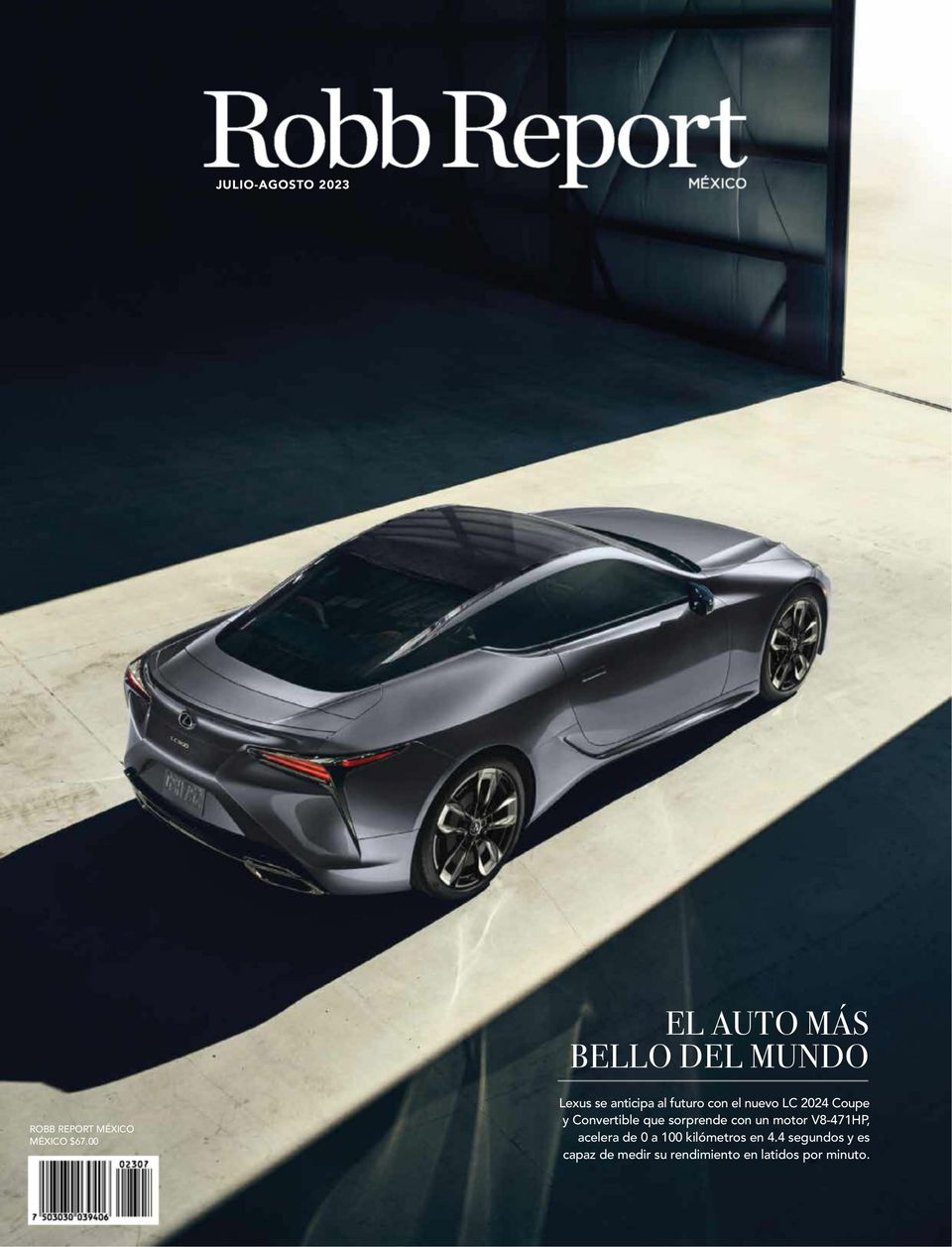 Get digital access to Robb Report México - Julio/Agosto 2023 issue | Magzter.com