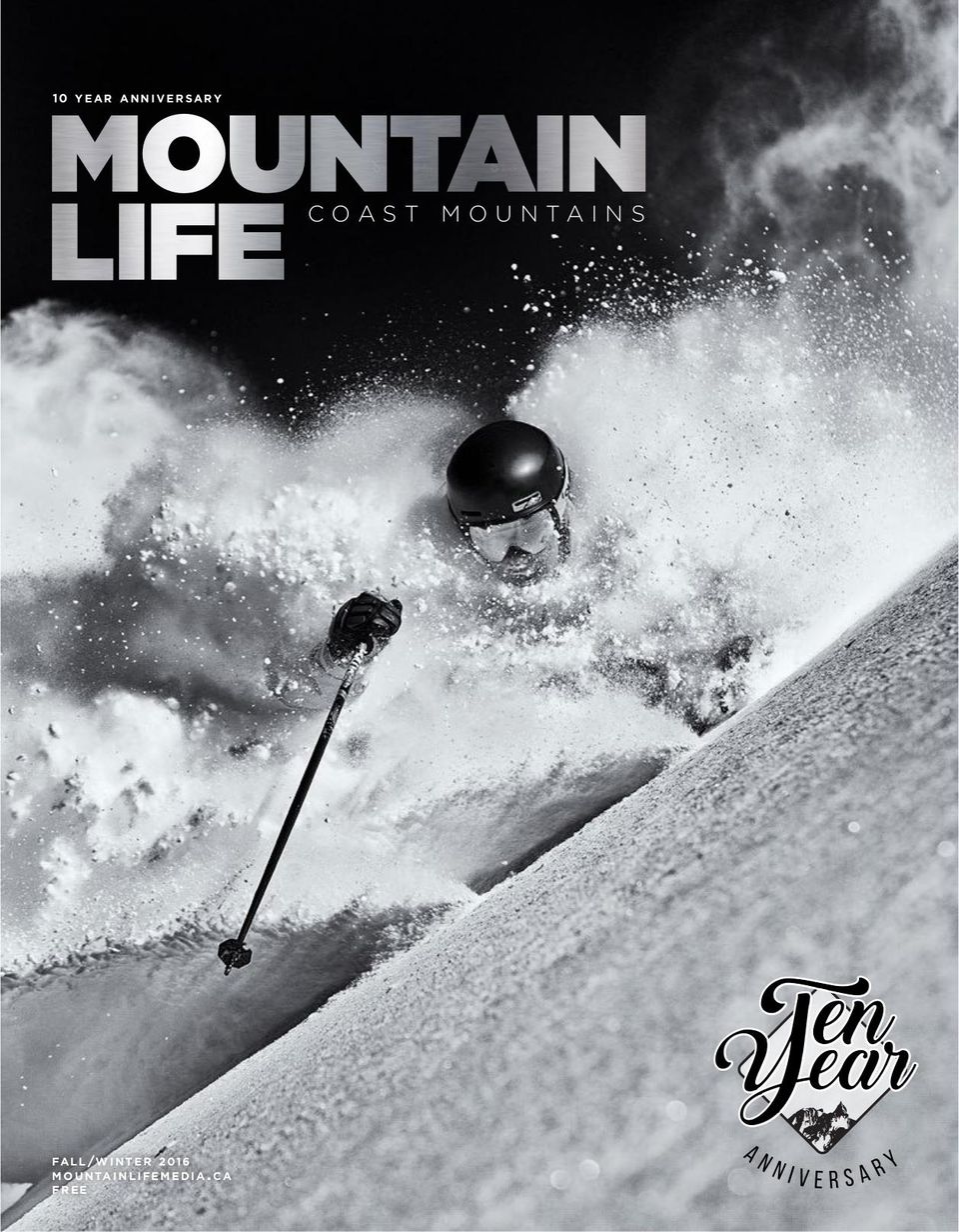 Get digital access to Mountain Life COAST MOUNTAINS - 10 Year ...