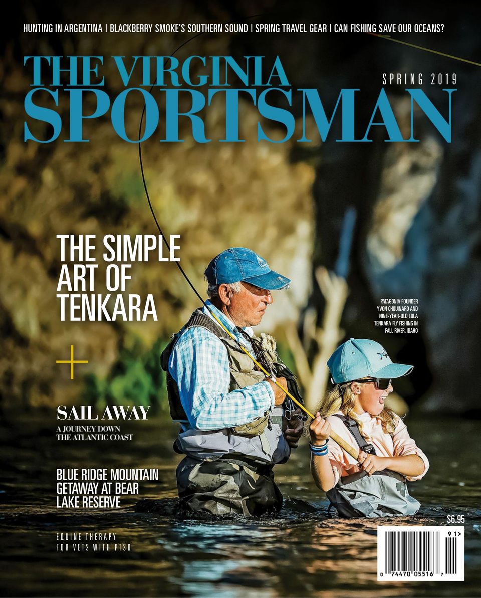 The Virginia Sportsman-Spring 2019 Magazine - Get your Digital Subscription