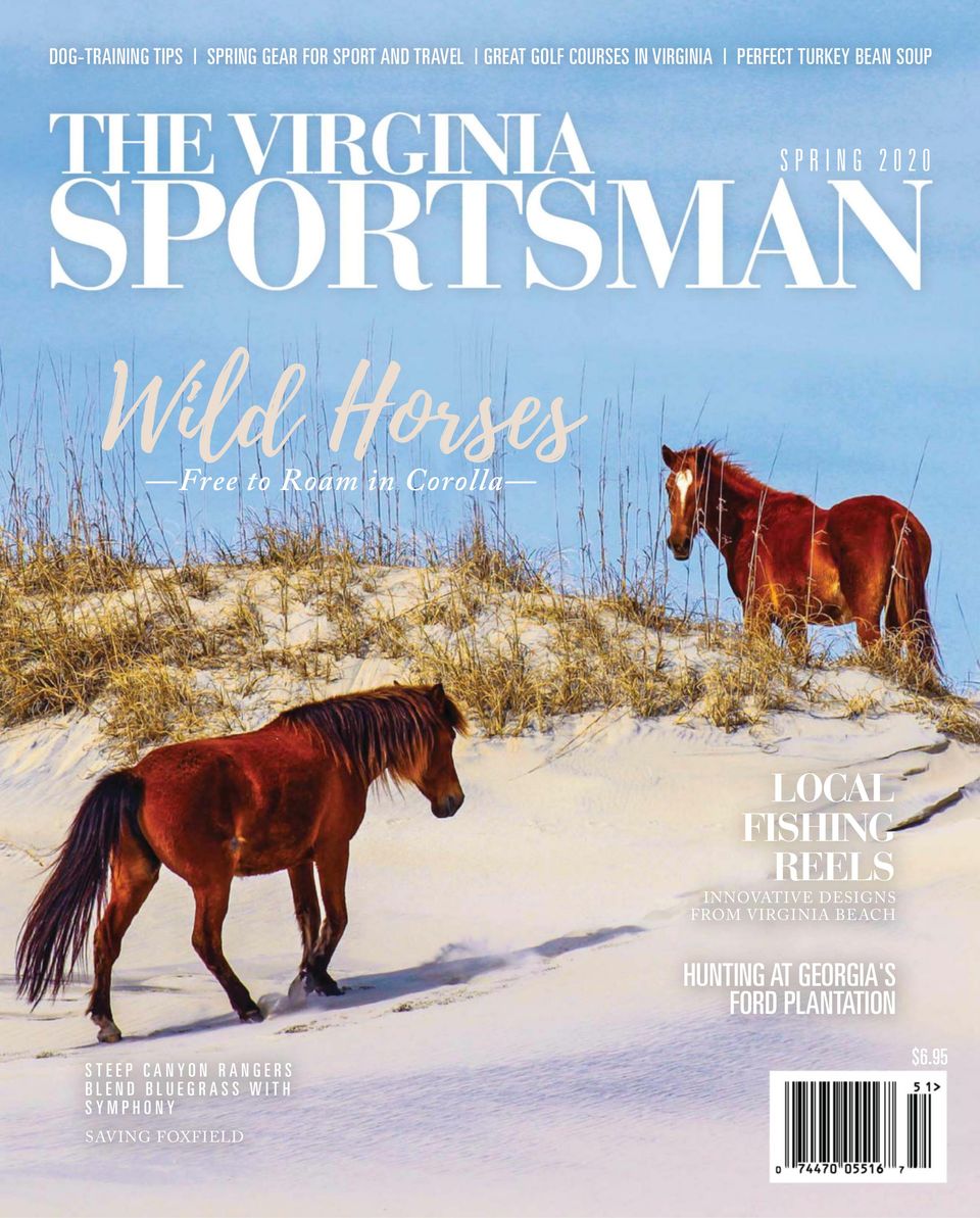 The Virginia Sportsman-Spring 2020 Magazine - Get your Digital Subscription